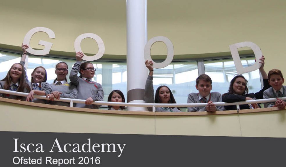 Isca Academy rated 'Good' by Ofsted | The Exeter Daily